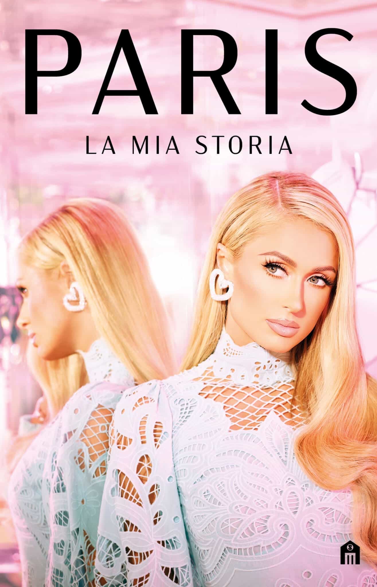 È uscita l'autobiografia di Paris Hilton: un estratto in esclusiva ...